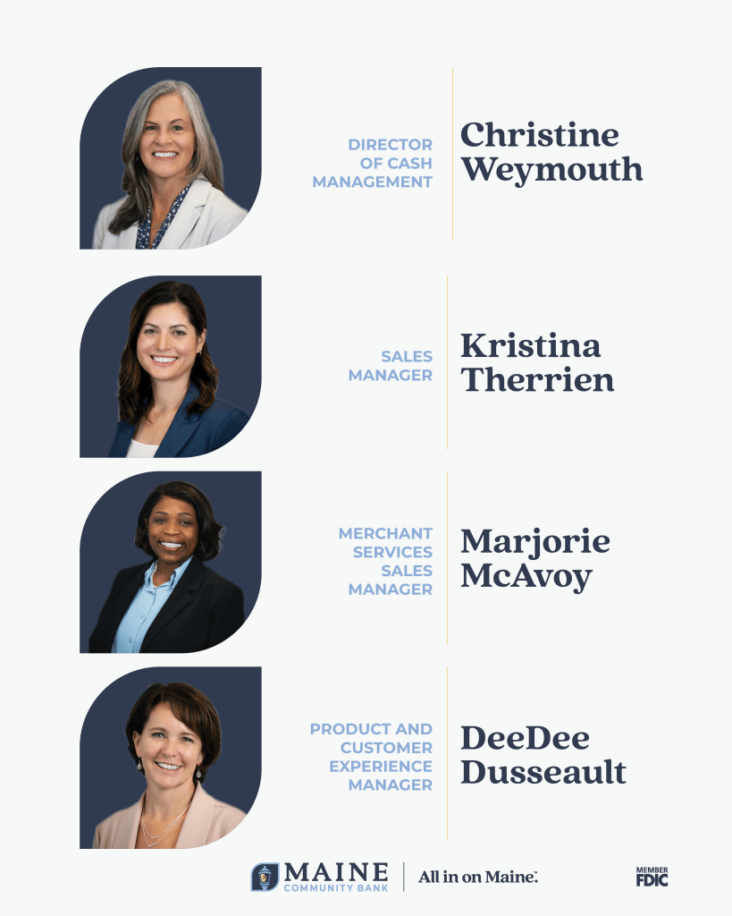 Maine Community Bank Enhances Cash Management Team, Launches Dedicated ...
